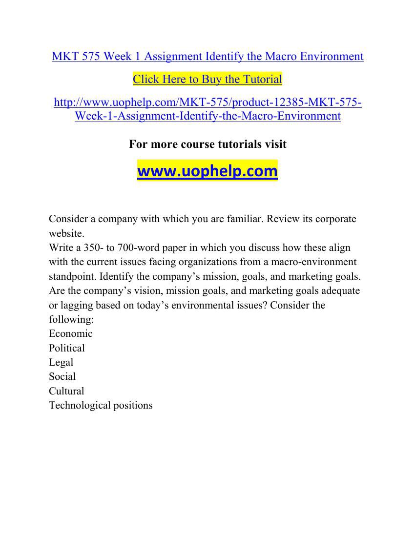 MKT 575 Week 1 Assignment Identify the Macro Environment by ...