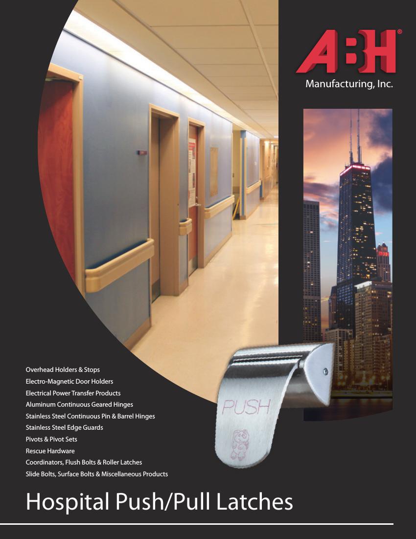 ABH Hospital Push/Pull Latches by David - Flipsnack