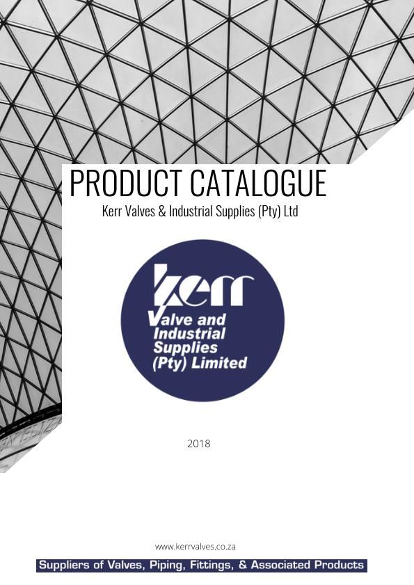 Copy of Kerr Valves - Summarized product catalogue by Devan Kerr ...