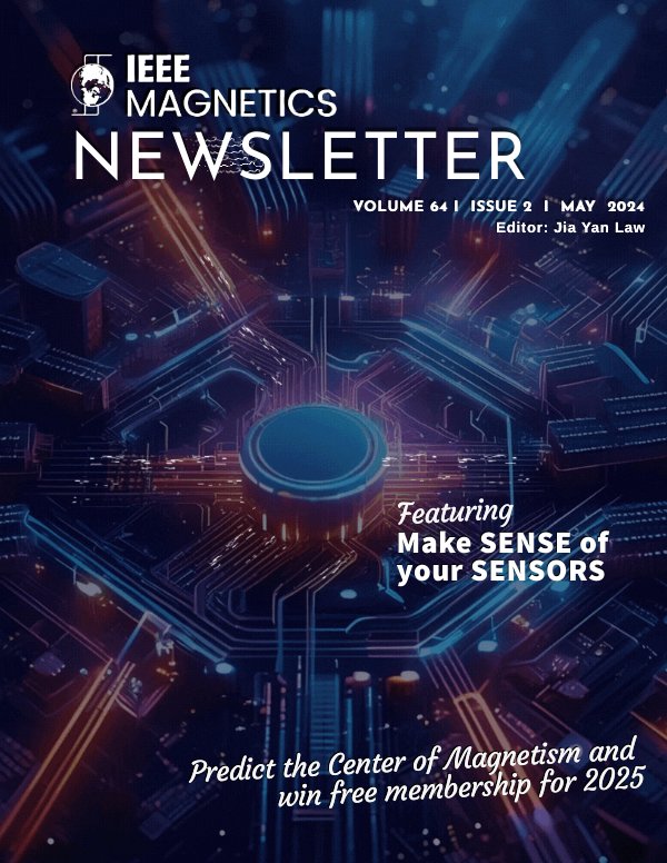 IEEE MagSoc Newsletter Vol.64-2-May2024-flip by MagSoc Editor - Flipsnack