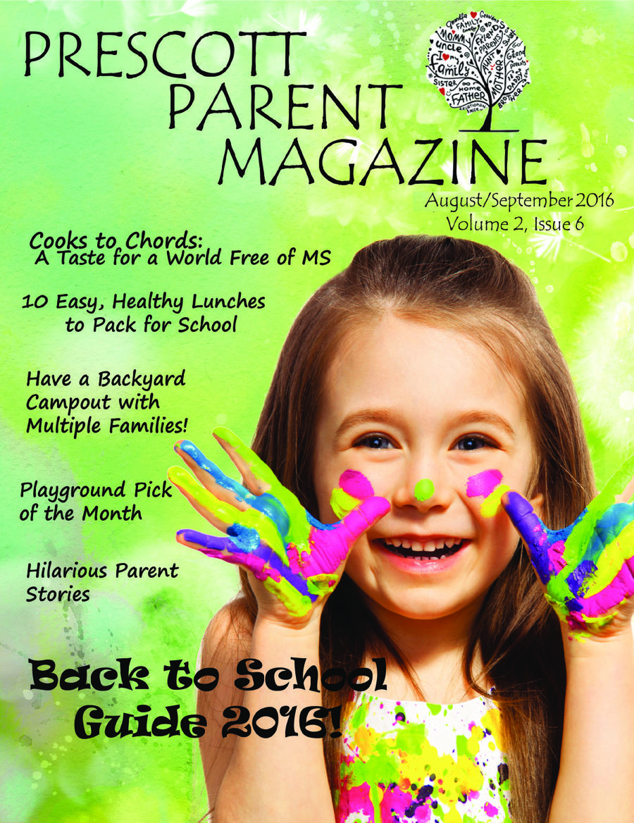 Prescott Parent Magazine August/September 2016 by Prescott... - Flipsnack