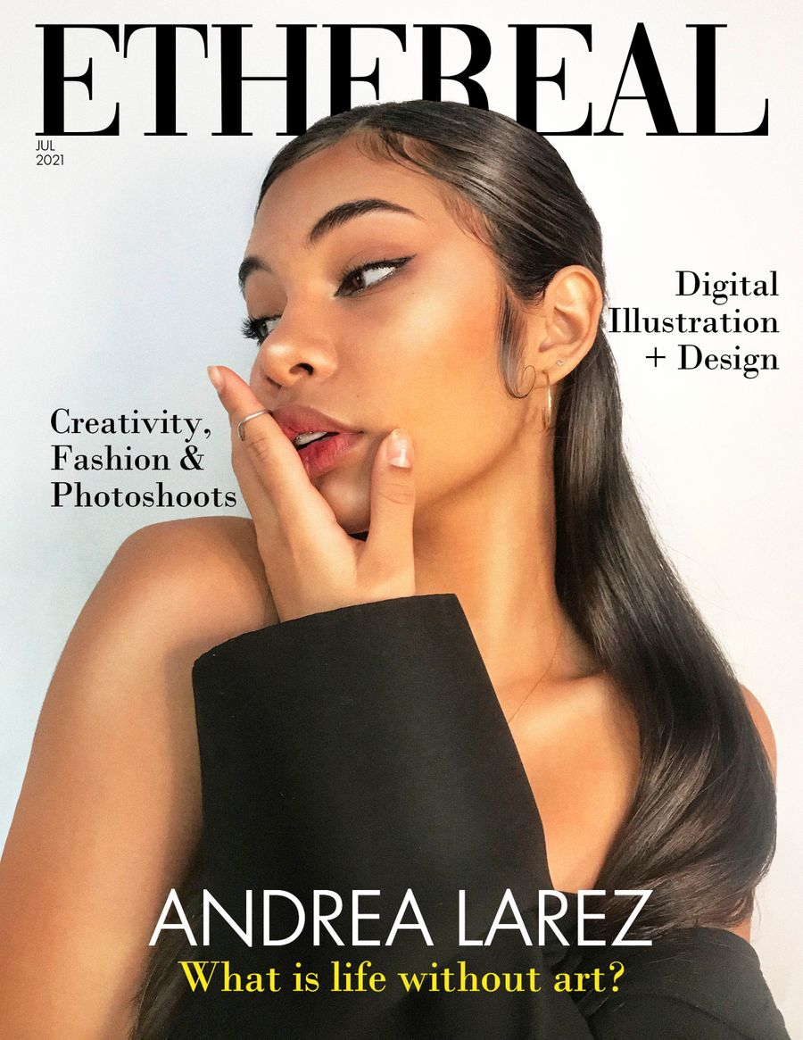 ETHEREAL Magazine by Andrea Larez by Andrea Larez - Flipsnack