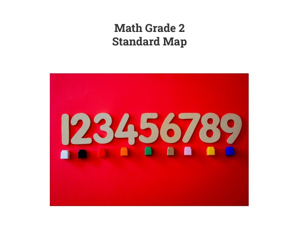 Math Grade 2 Standard Map by Mark Masloski - Flipsnack
