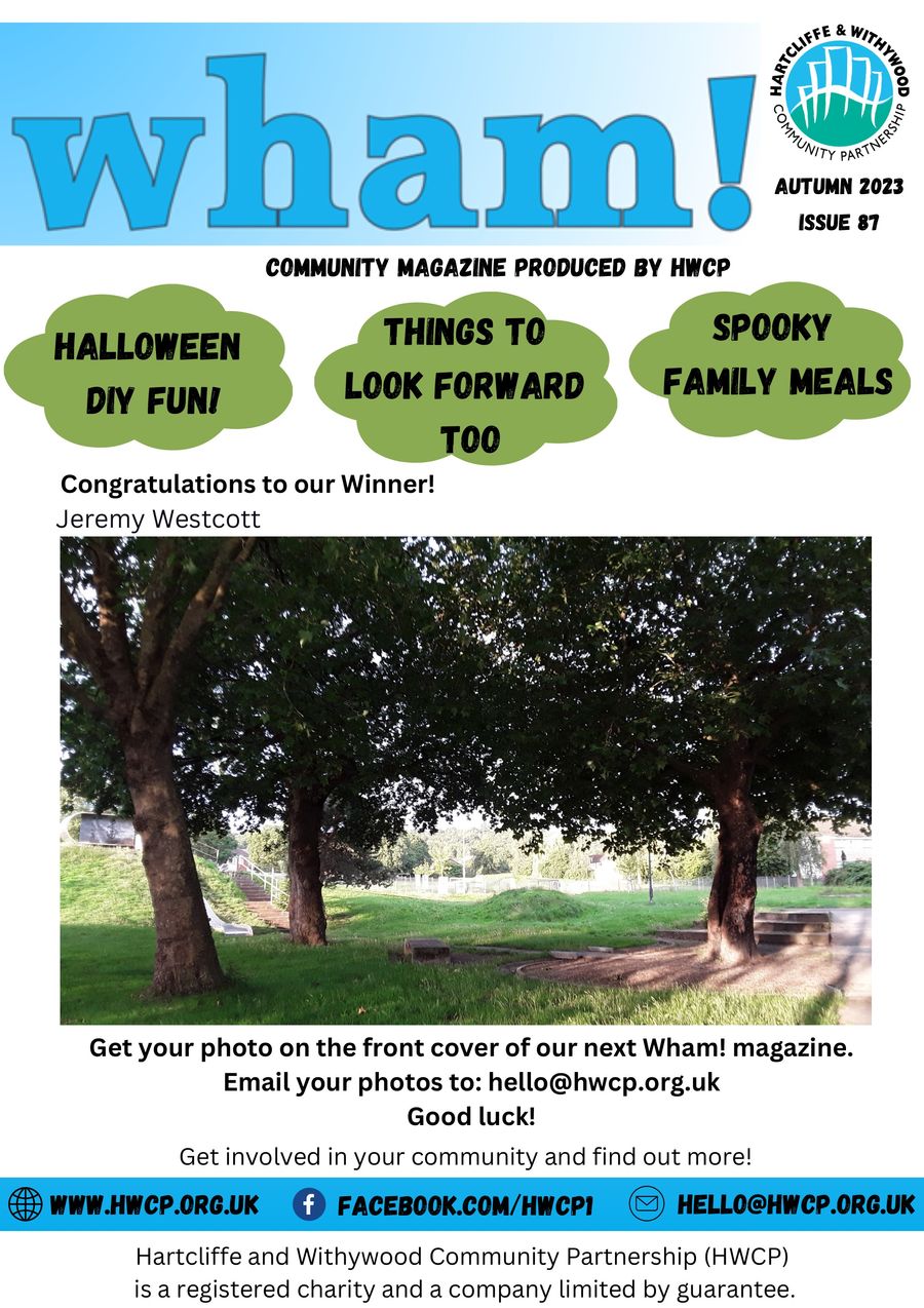 Wham Autumn 2023 issue 87 by Hartcliffe & Withywood Co... - Flipsnack