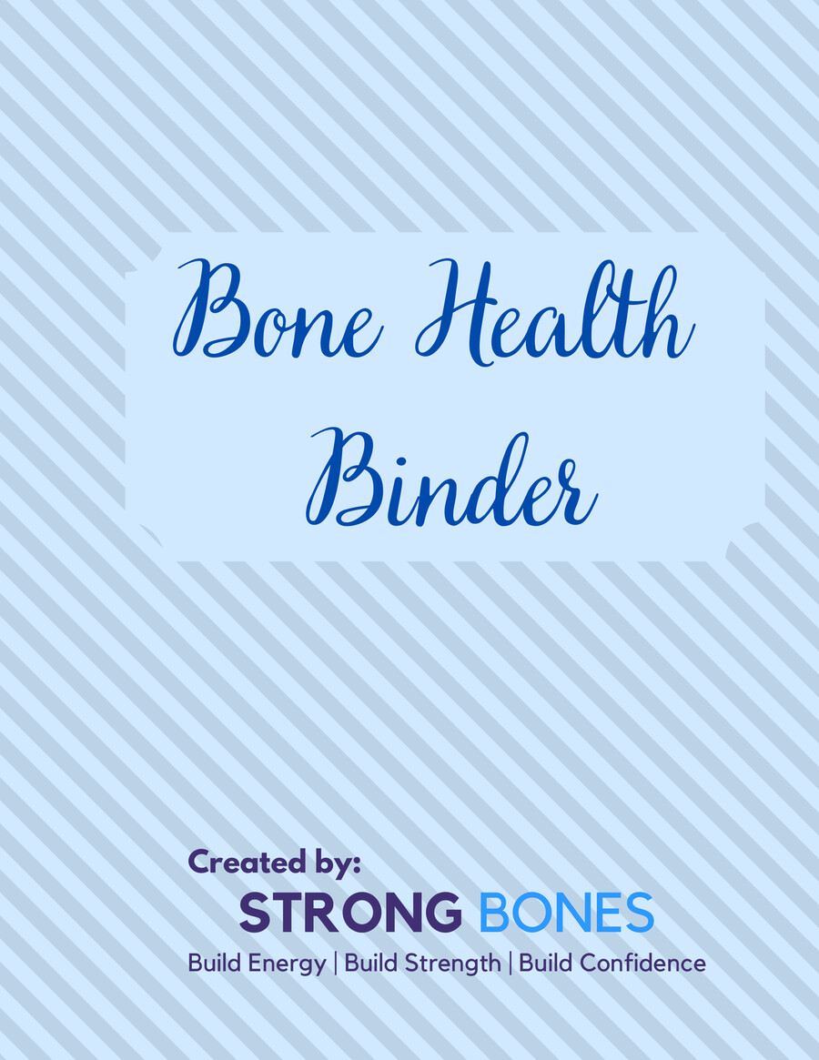 Bone Health Binder SINGLE PAGES by - Flipsnack