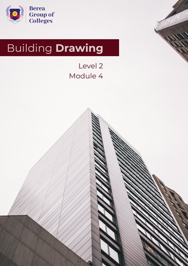 BUILDING DRAWING Level 2 Module 4 by E-Publishing