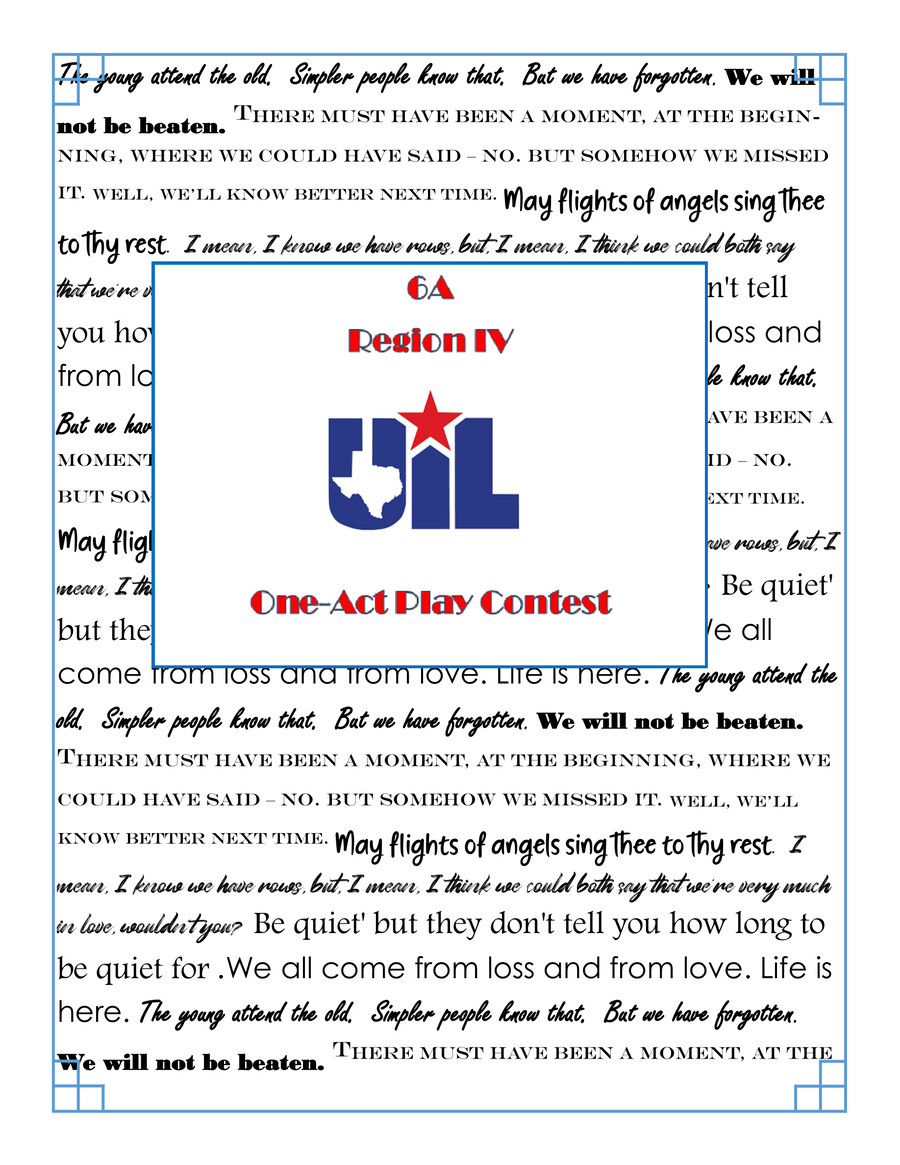 6A REGION IV UIL OAP PLAY CONTEST DIGITAL PROGRAM by rhonda amstutz ...