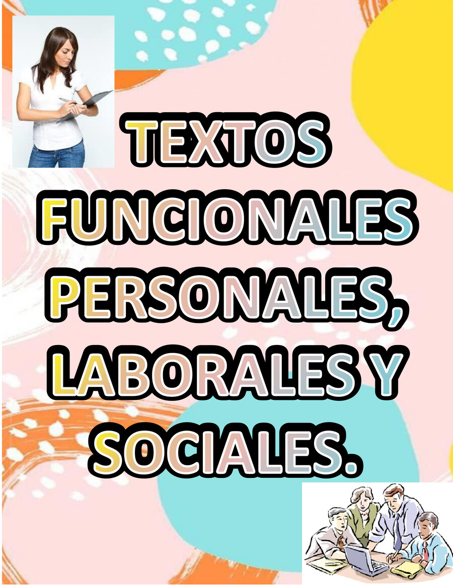 TEXTOS FUNCIONALES PERSONALES, LABORALES Y SOCIALES. by Estefanny Reyes ...