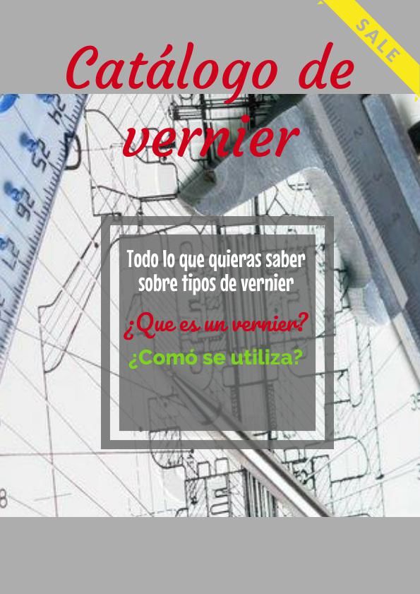 Catalogo de vernier by verniermetrologia - Flipsnack