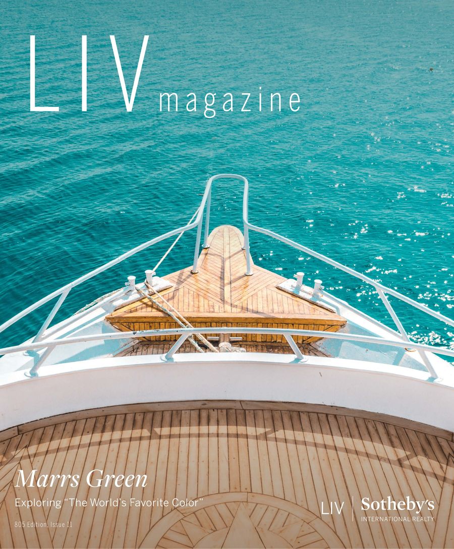 LIV Magazine 805, Issue 11 by LIV Sothebys Realty - Flipsnack