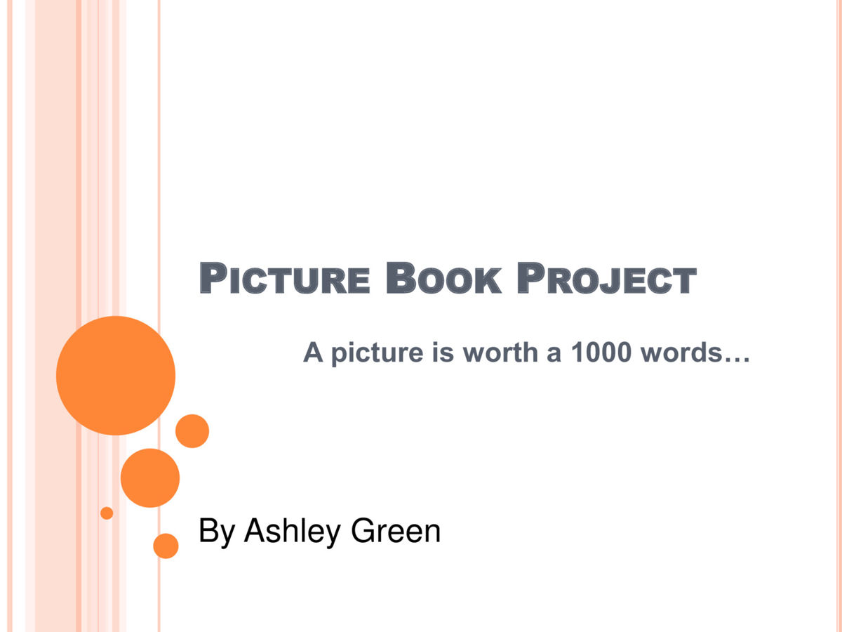 Picture Book Project by ashleygreen30 - Flipsnack