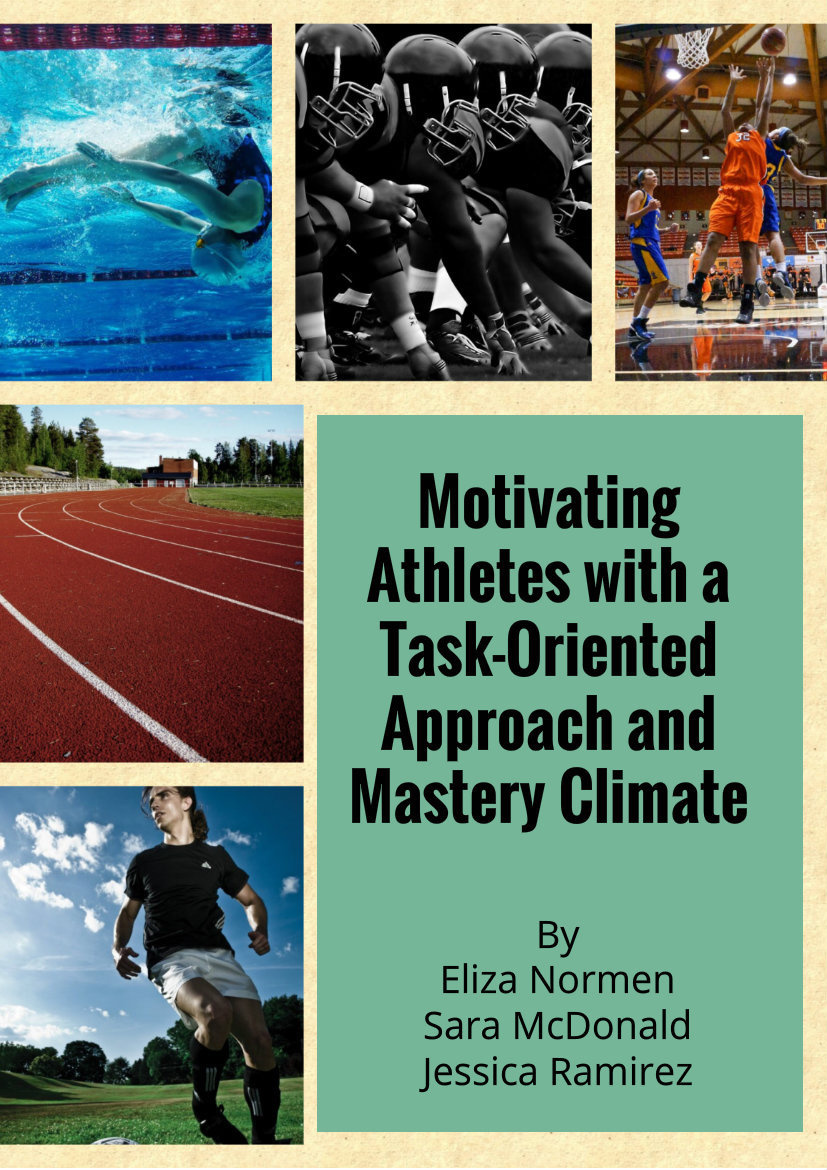 Motivating Athletes with a Task-Oriented Approach and Mastery by ...