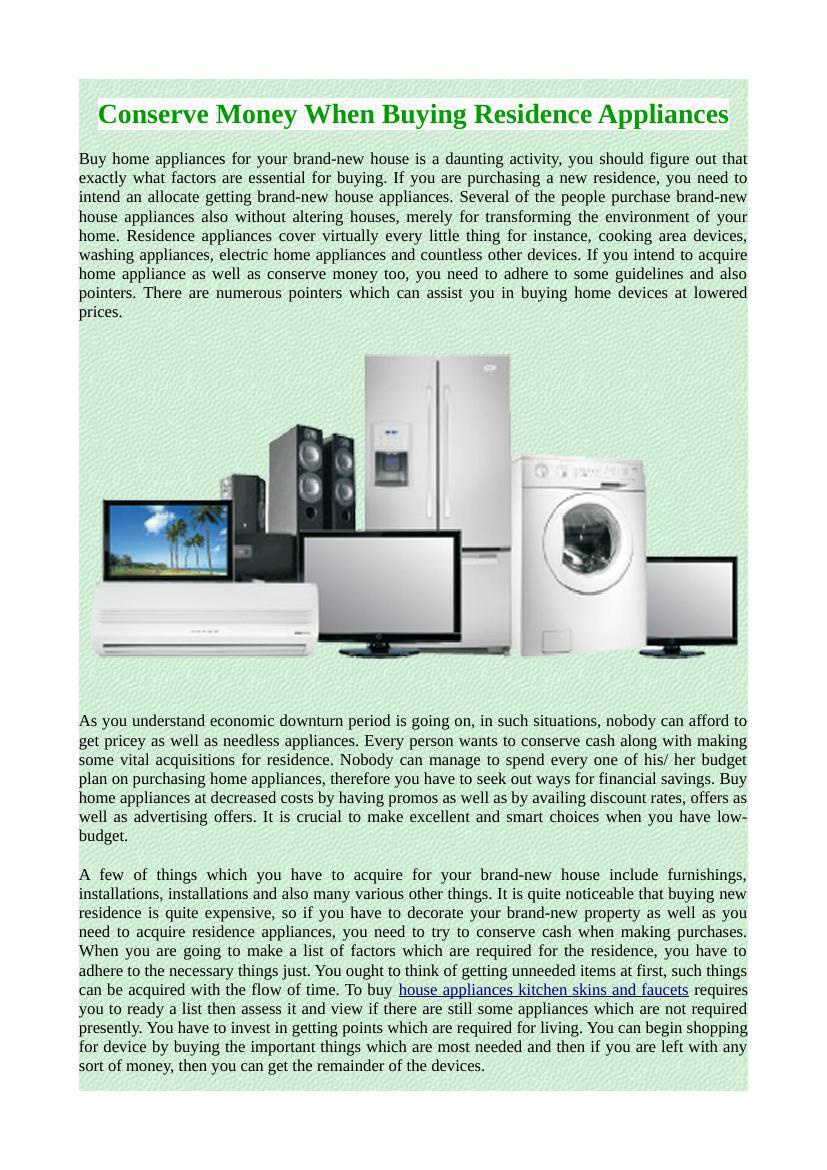 Conserve Money When Buying Residence Appliances by dellivehonor - Flipsnack
