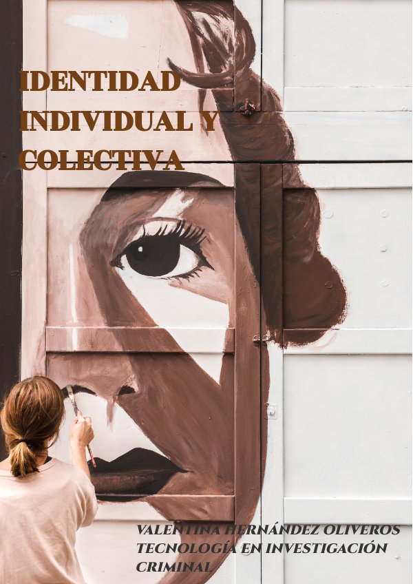 IDENTIDAD INDIVIDUAL Y COLECTIVA by valentina - Flipsnack IDENTIDAD INDIVIDUAL Y COLECTIVA by valentina - Flipsnack