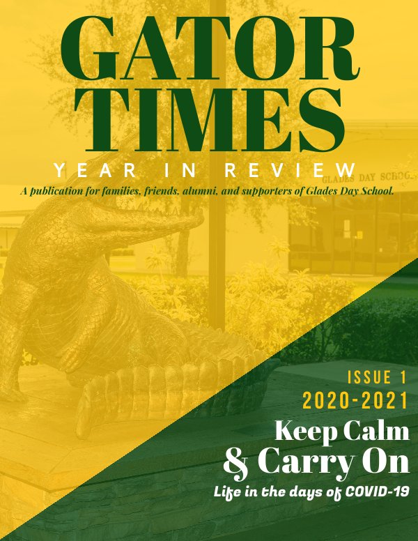 Gator Times: Year in Review 2020-2021 (Issue 1) by Brittany Russell ...