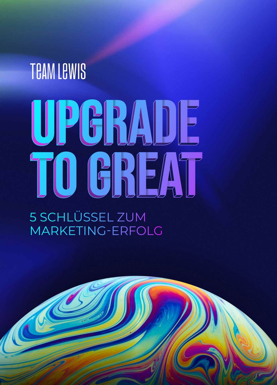 TEAM_LEWIS_Upgrade_to_Great_MKT_GUIDE_pdf by TEAM LEWIS - Flipsnack