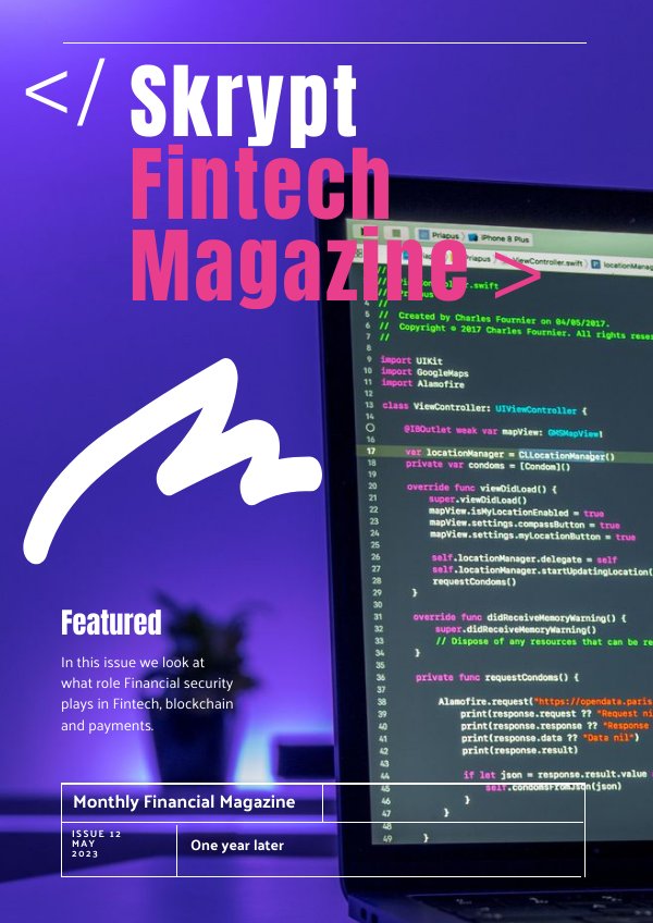 Skrypt Fintech Magazine May 2023 Issue #12 by Chomwa Shikati - Flipsnack