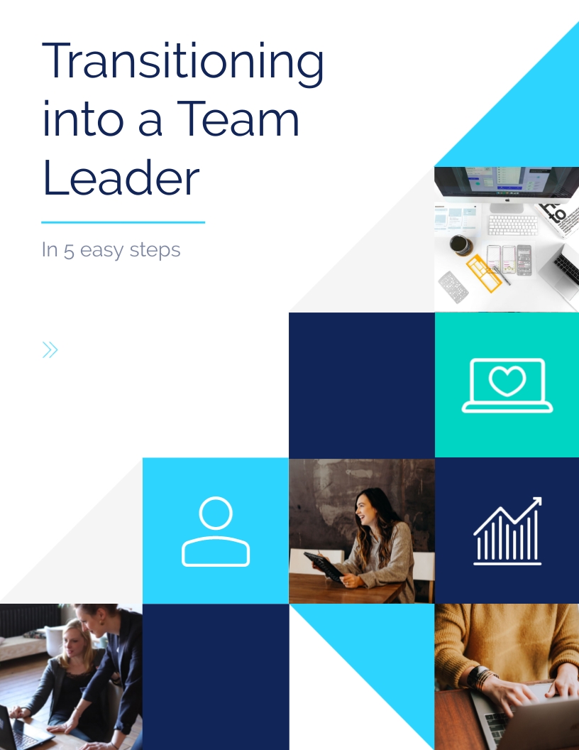 Transitioning into a Team Leader in 5 simple steps by Davinia Gordon ...