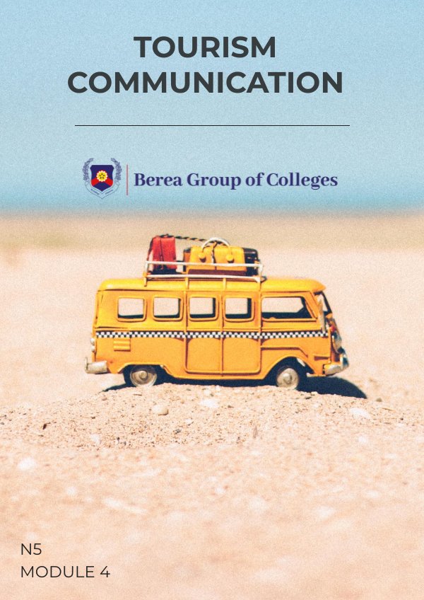 TOURISM COMMUNICATION N5 Module 4 by E-Publishing