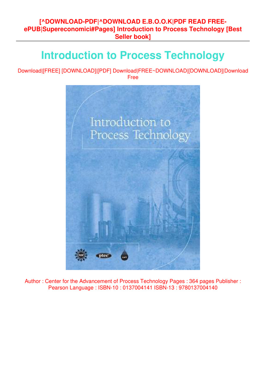 Download Introduction to Process Technology By Center for the Ad by ...