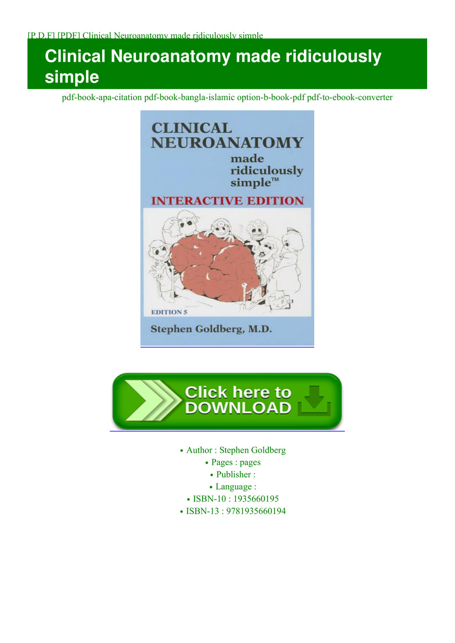[P.D.F] [PDF] Clinical Neuroanatomy made ridiculously simple by ...