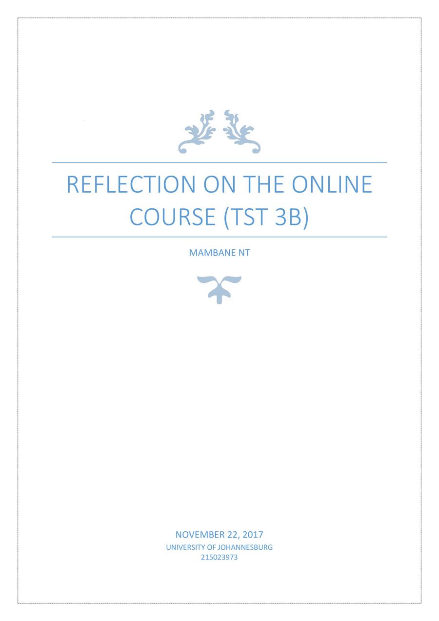 REFLECTION ON THE ONLINE COURSE QUESTION 1 COMPLETE by nikiwetrigo93 ...