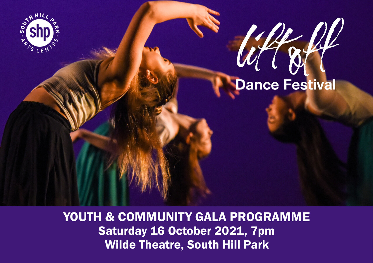 Lift Off Dance Festival Saturday 16 October 2021 Programme by Lift Off ...