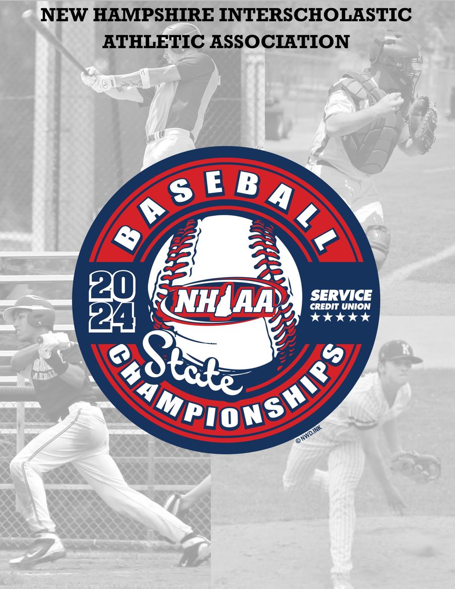 2024 NHIAA Baseball State Championships by Teall... - Flipsnack