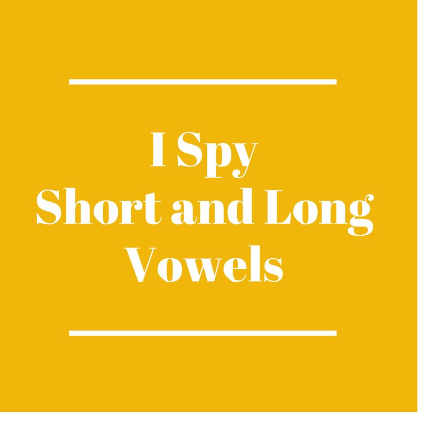 I Spy - Short and Long Vowels by grandavenue - Flipsnack