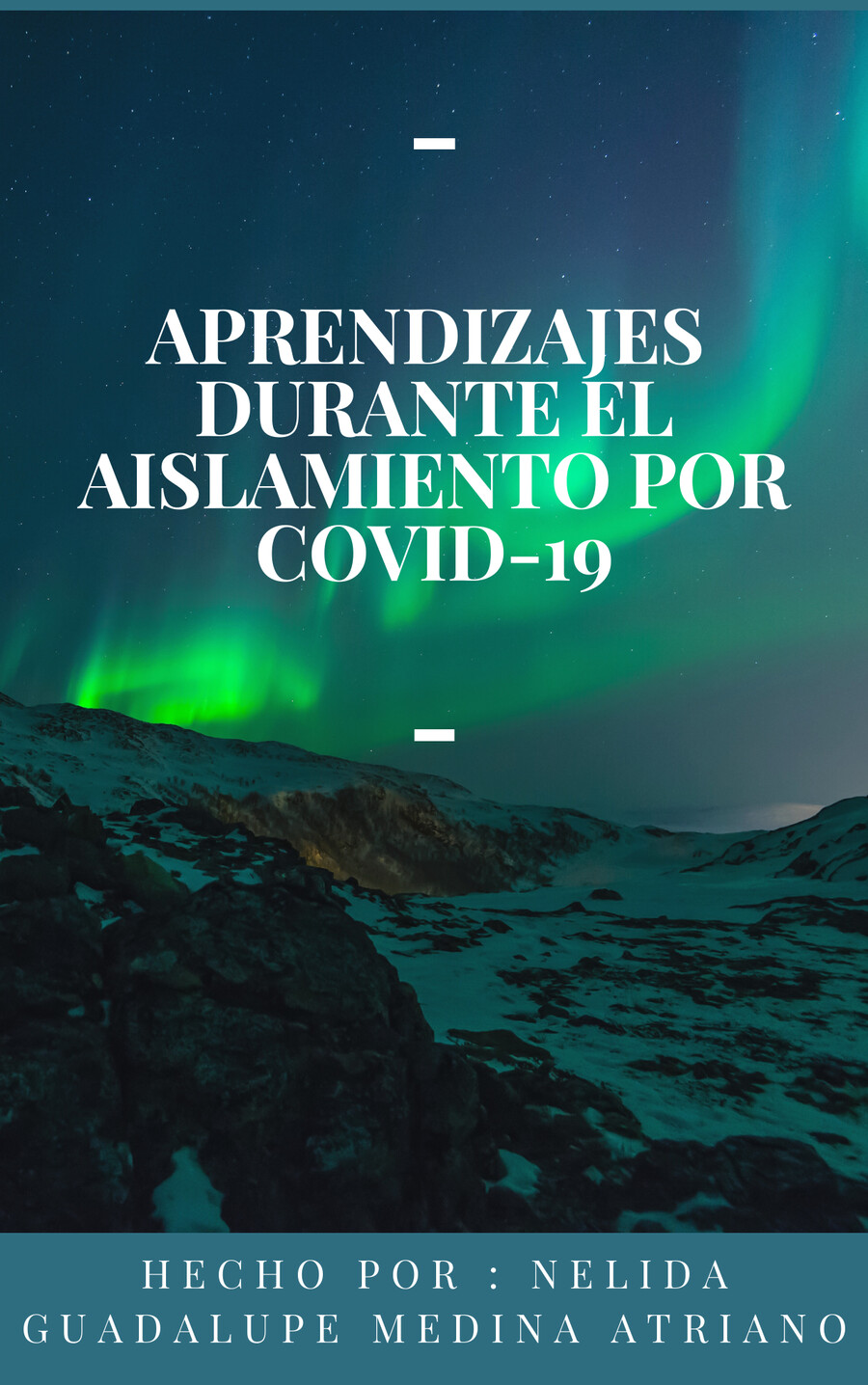 Aprendisajes durante el aislamiento por COVID-19 by nely medina - Flipsnack