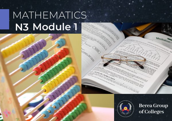 mathematics N3 - Module 1 by E-Publishing - Flipsnack