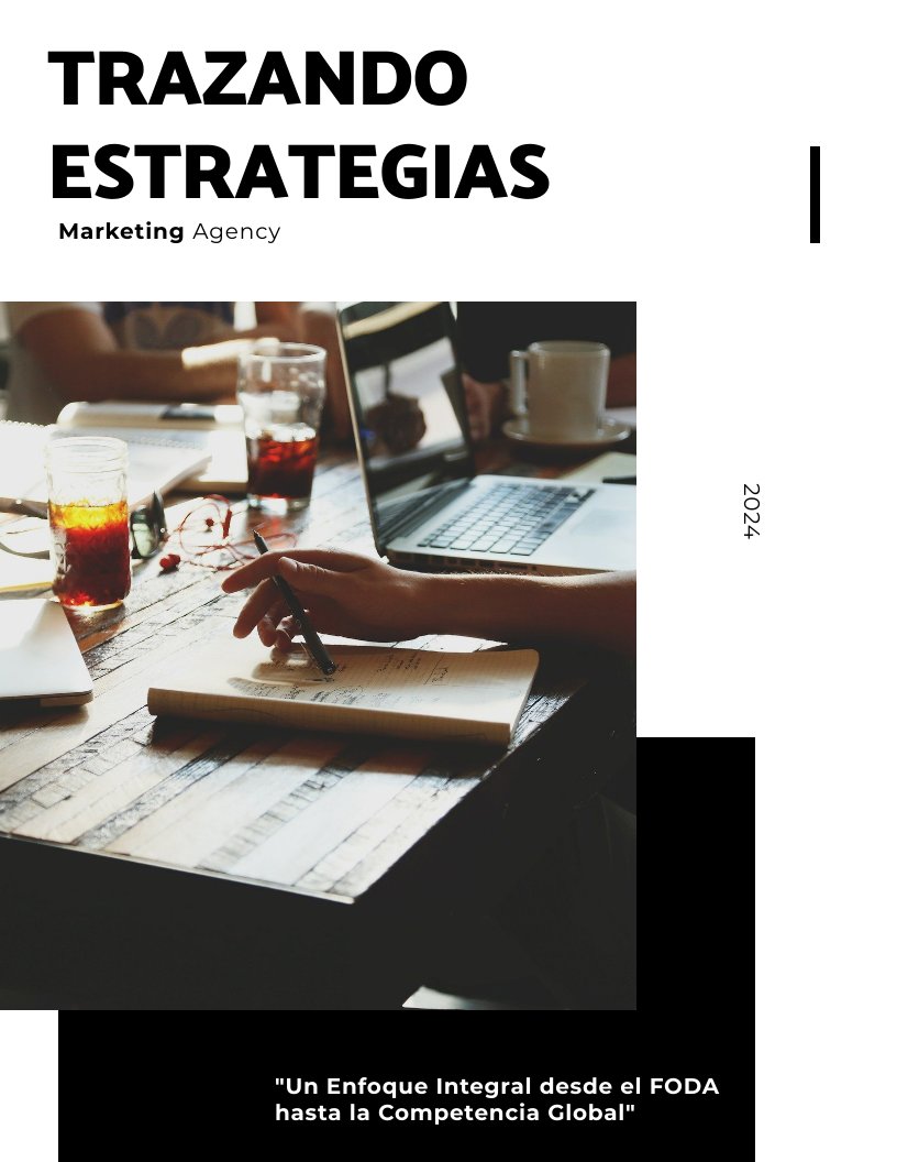 "Trazando Estrategias: Un Enfoque Integral desde el FODA hasta l by ...