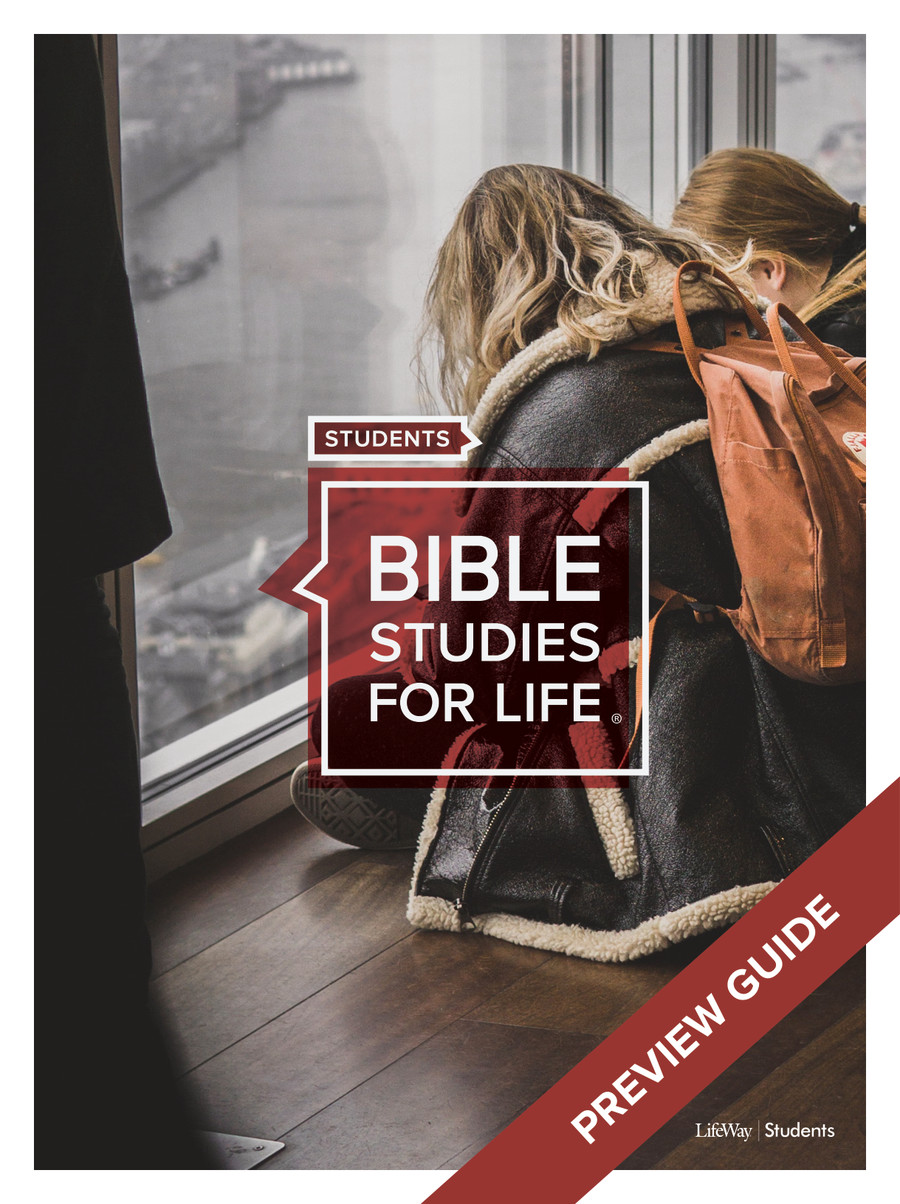 Bible Studies for Life Students Preview Guide by Lifeway - Flipsnack