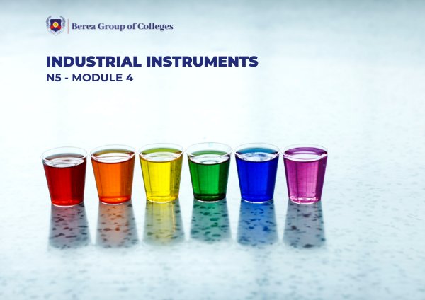 Industrial Instruments N5: Module 4 by E-Publishing