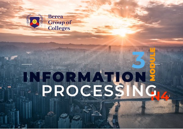 Information Processing: Module 3 number paragraphs by E-Publishing