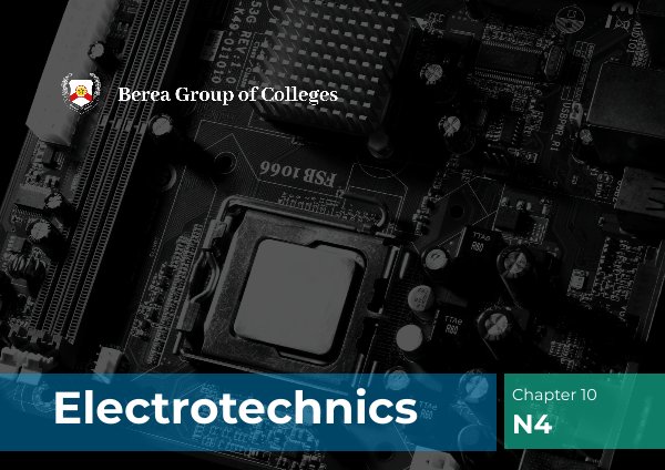 Electrotechnics N4 Module 10 by E-Publishing - Flipsnack