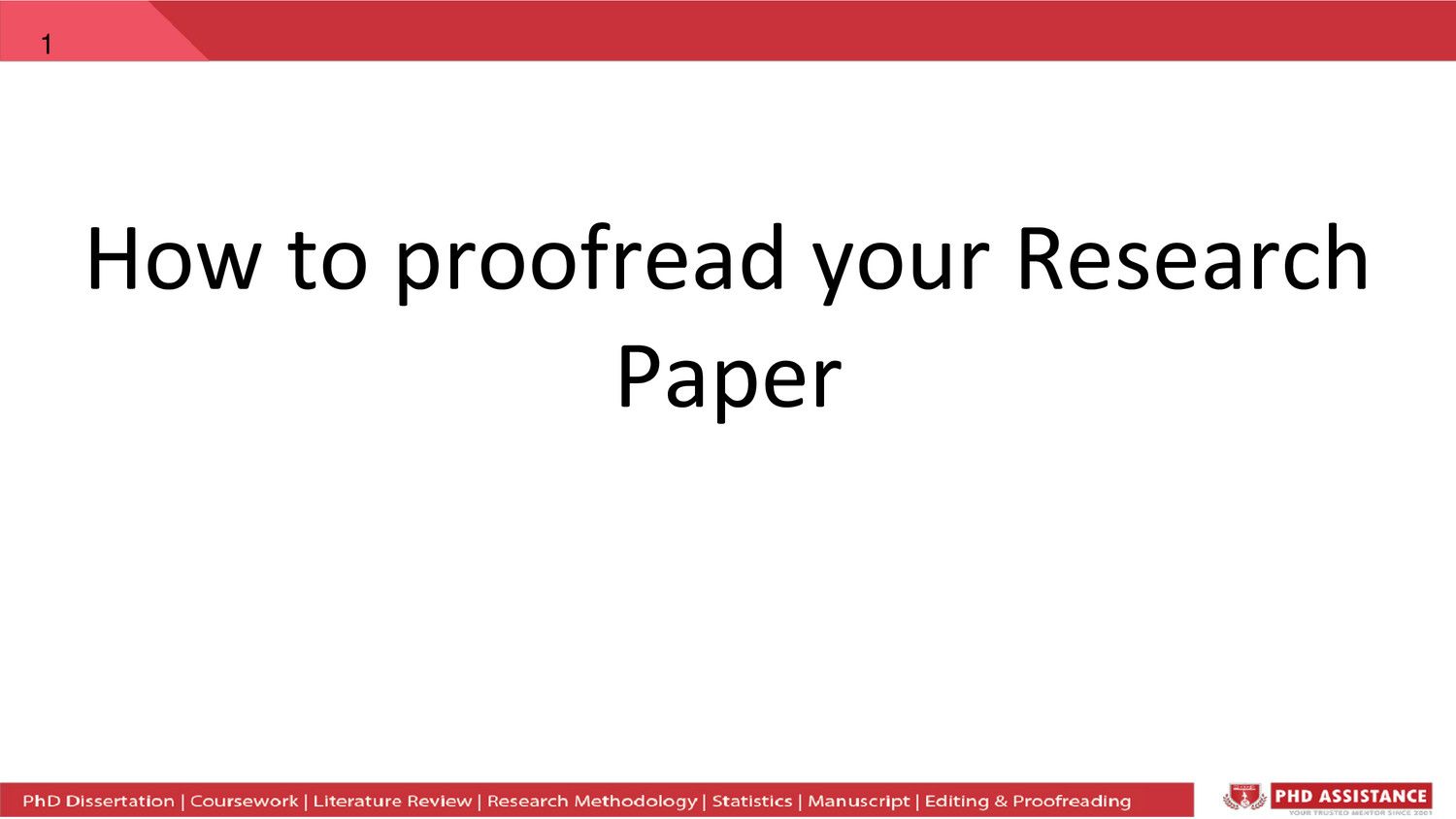 How to proofread your Research Paper by phdassistance - Flipsnack