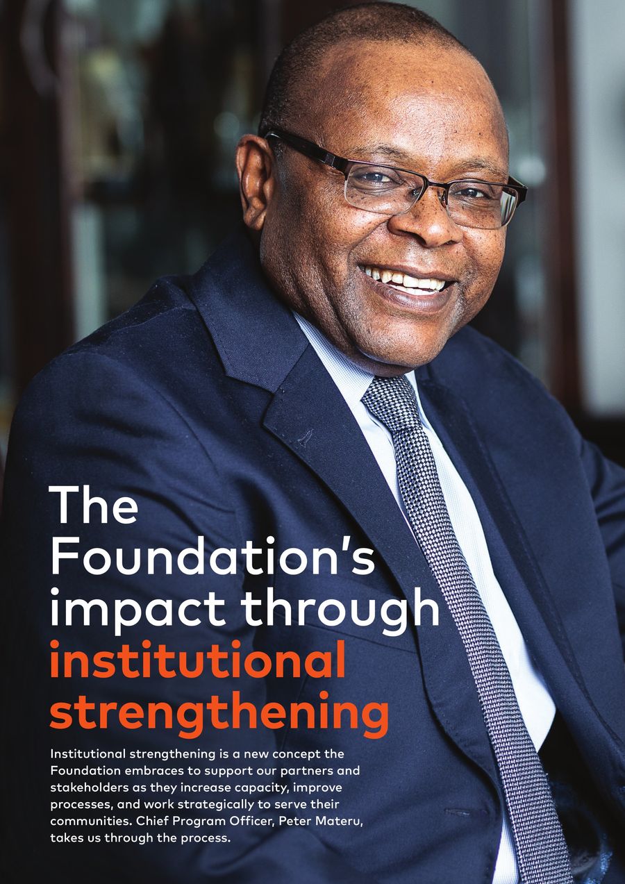 The Foundation’s impact through institutional strengthening by ...
