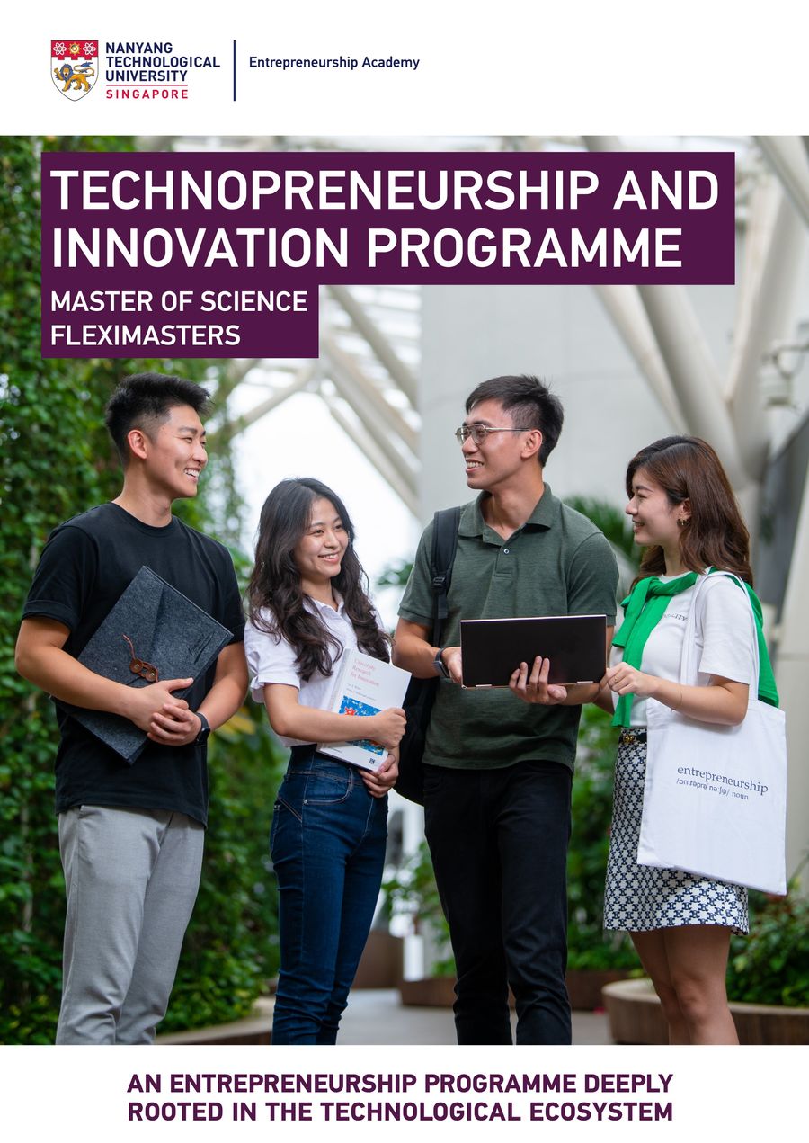 MSc and FlexiMasters in Technopreneurship and Innovation Program by NTU