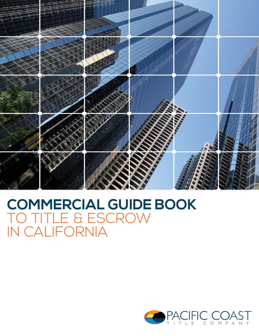 PCT-Commercial Guidebook by Pacific Coast Title - Flipsnack