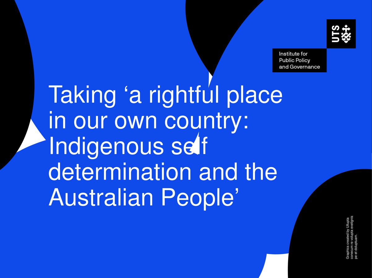 Taking A rightful place in our own country - Indigenous self det by ...