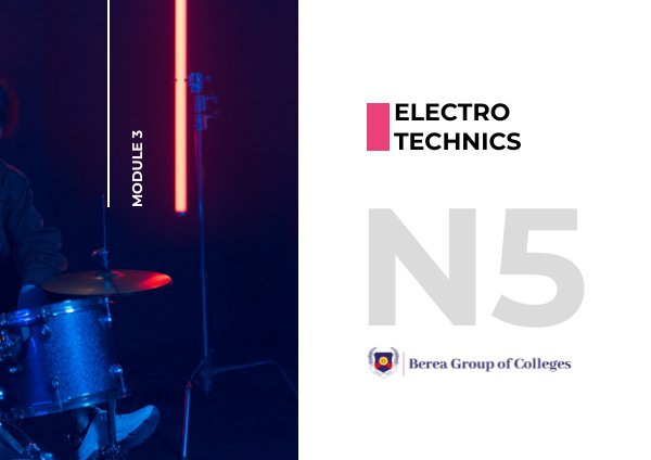 Electrotechnics N5 Module 3 by E-Publishing - Flipsnack