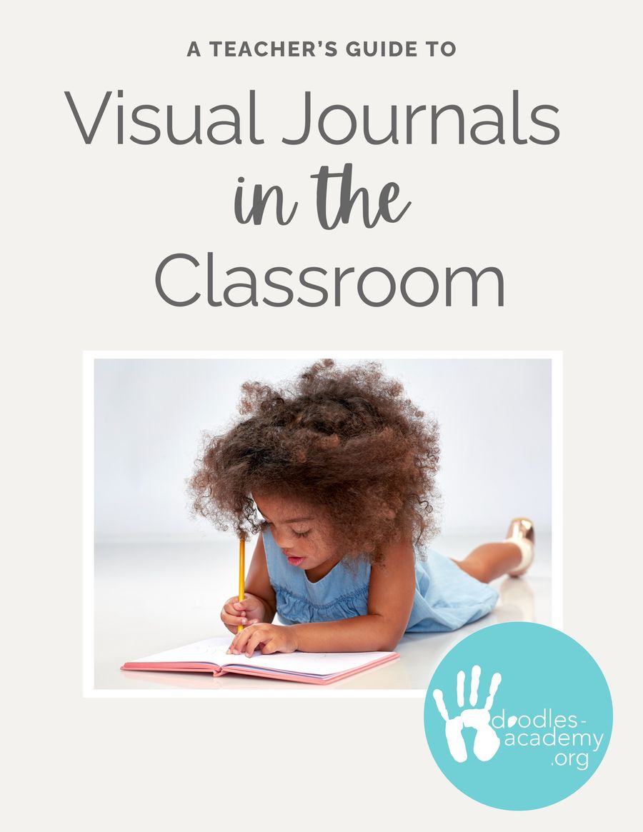 Teaching Guide: Visual Journals in the Classroom by Doodles Academy ...
