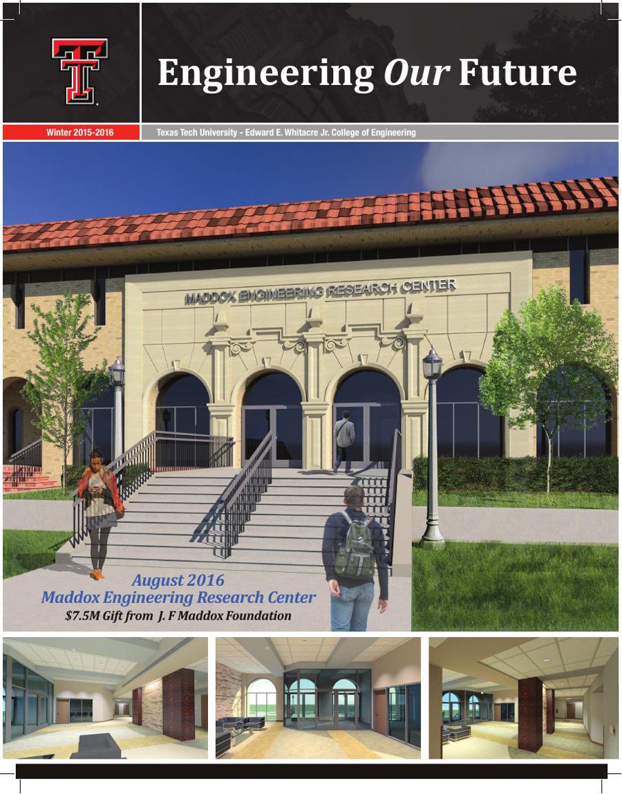 Engineering Our Future - Winter 2015/2016 by Texas Tech... - Flipsnack