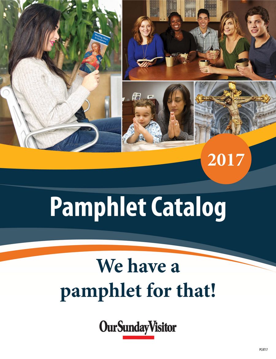 Our Sunday Visitor Pamphlet Solutions Catalog 2017 by OSV - Flipsnack
