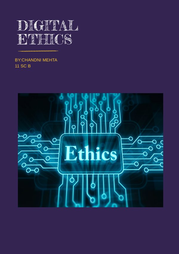 Digital Ethics by Chandni Mehta - Flipsnack