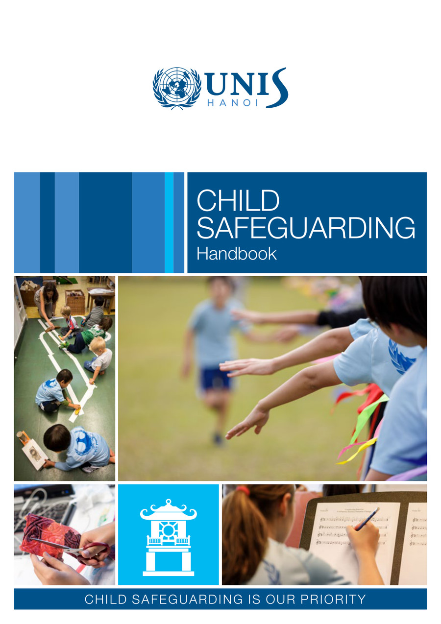 UNIS Hanoi Child Safeguarding Handbook by UNIS Hanoi - Flipsnack