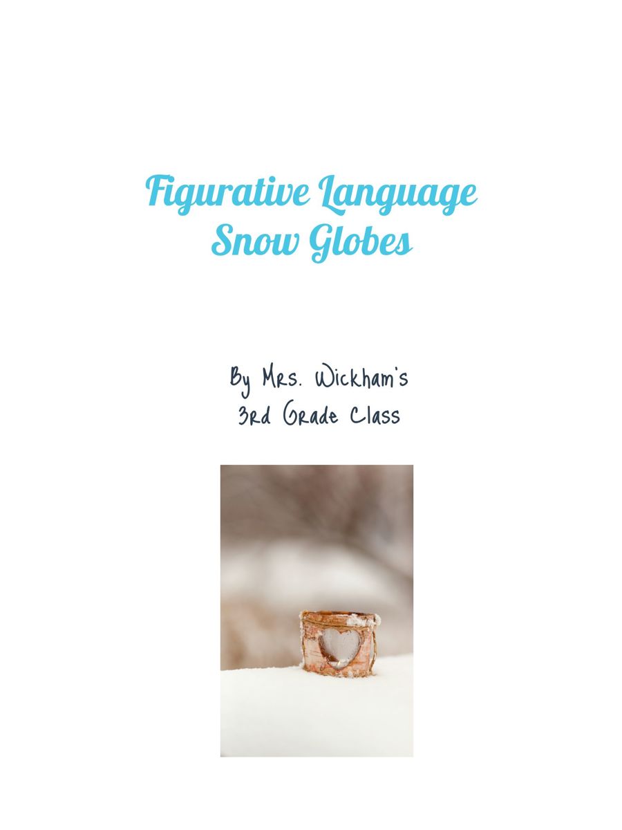 Figurative Language Snow Globes by pwickham - Flipsnack