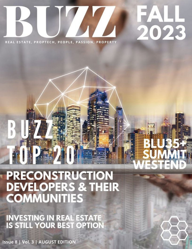 BUZZ DIGITAL MAGAZINE - AUGUST 2023 ISSUE by BUZZ Digital Magazine - Canada's...