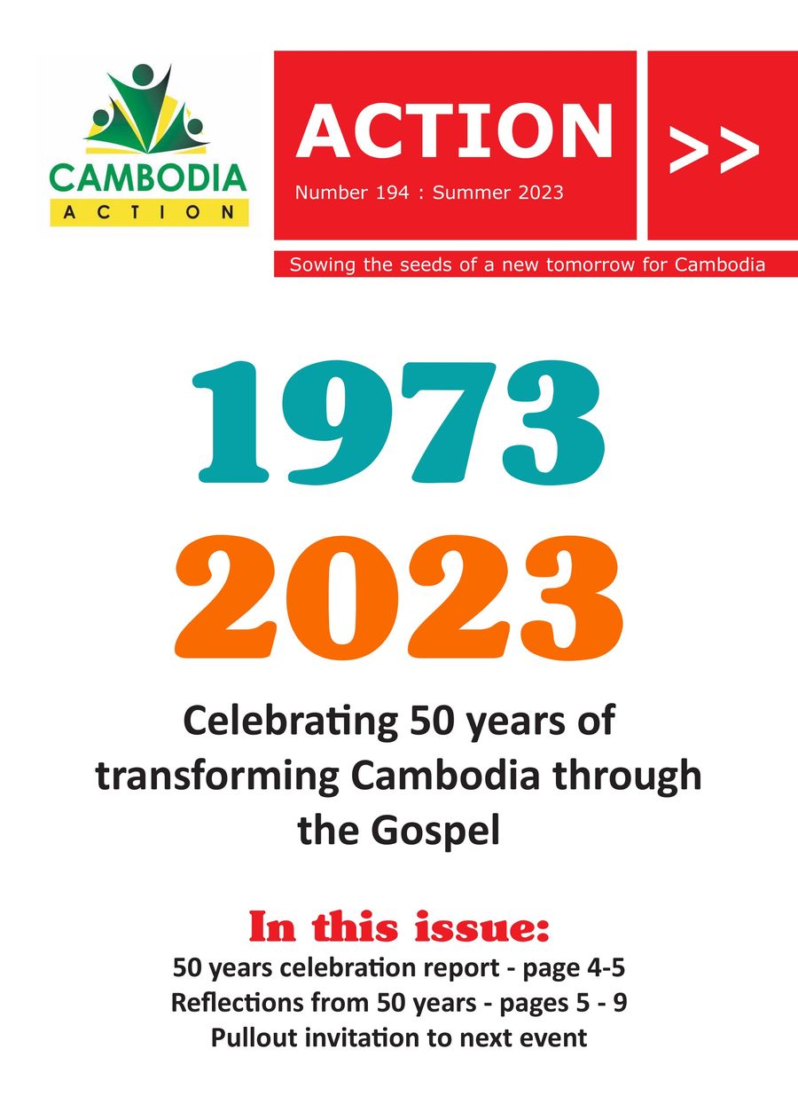 Cambodia Action Magazine 194 | Summer 2023 by T Graham - Flipsnack